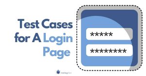 How to Write Test Cases for A Login Page with Examples in November 2025