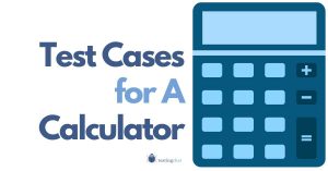 Get FREE Test Cases for A Calculator + Guidance notes for October 2022